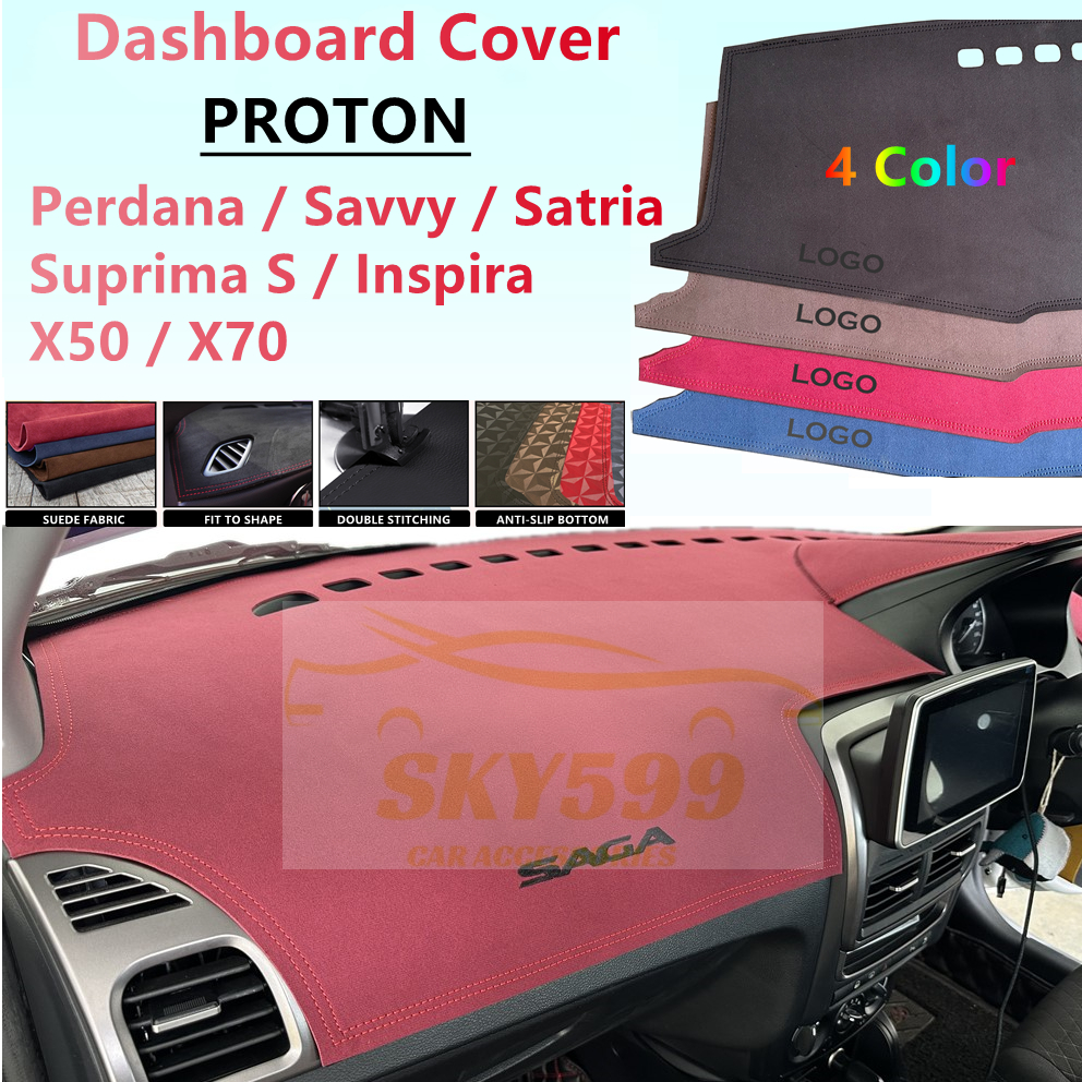 Proton Car dashboard cover high quality Suede Color model S70 X50 X70 ...