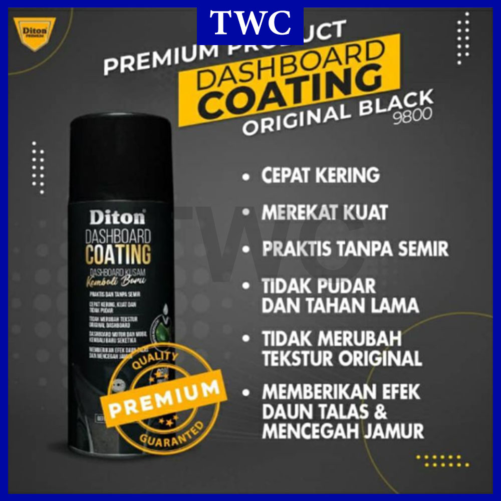 TWC Diton Premium Spray Dashboard Coating 9800 Black (400ml) Mengembalikan Hitam Asal-Diton ...