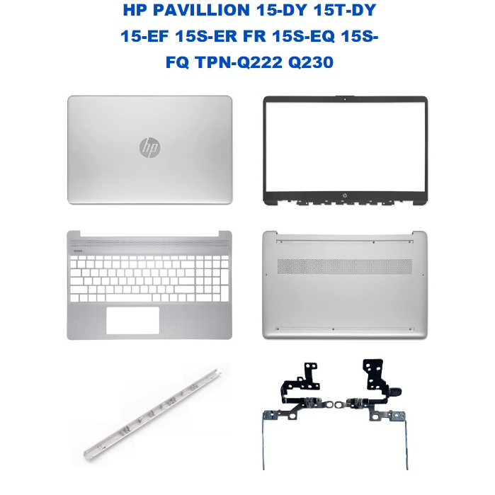 HP PAVILLION 15-DY 15T-DY 15-EF 15S-ER FR 15S-EQ 15S-FQ TPN-Q222 Q230 LAPTOP COVER SET | Shopee ...