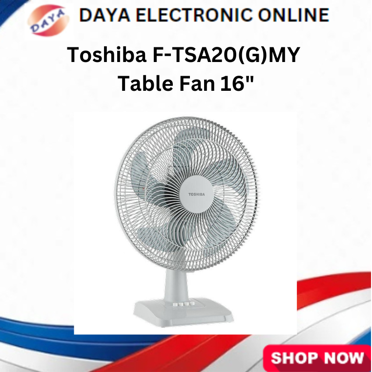 Toshiba Table Fan 16" F-TSA20(G)MY | Shopee Malaysia