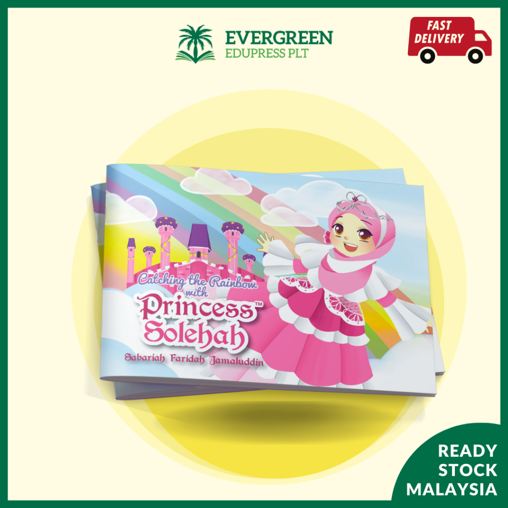 Catching the Rainbow with Princess Solehah | Buku Cerita Kanak Kanak ...