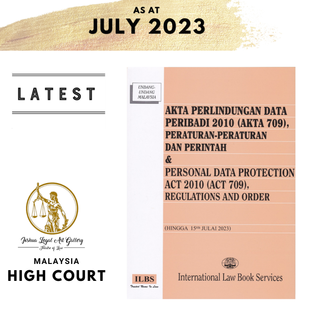 Akta Perlindungan Data Peribadi 2010 (Akta 709), Peraturan-Peraturan Dan Perintah [PDPA] [Hingga ...