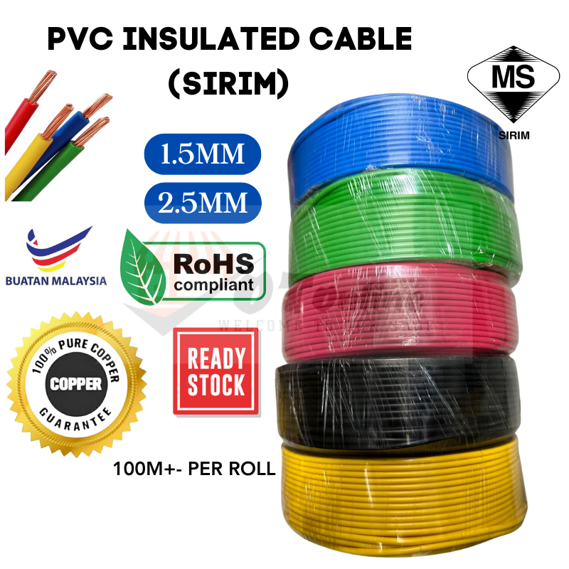 SIRIM 1.5MM Electric Wiring Cable 100% COPPER 2.5mm PVC CABLE wayar ...