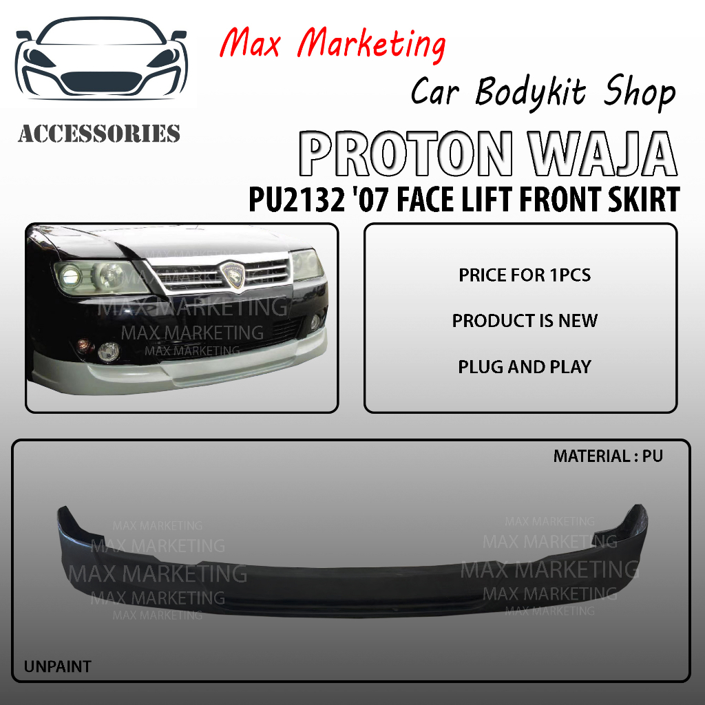 PROTON WAJA '07 CPS FACELIFT FRONT SKIRT (PU) | Shopee Malaysia