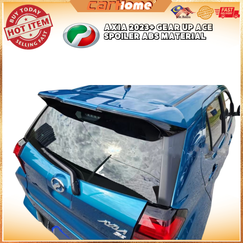 Perodua Axia 2023 2024 + Gear up ACE Spoiler ABS Material With Paint ...