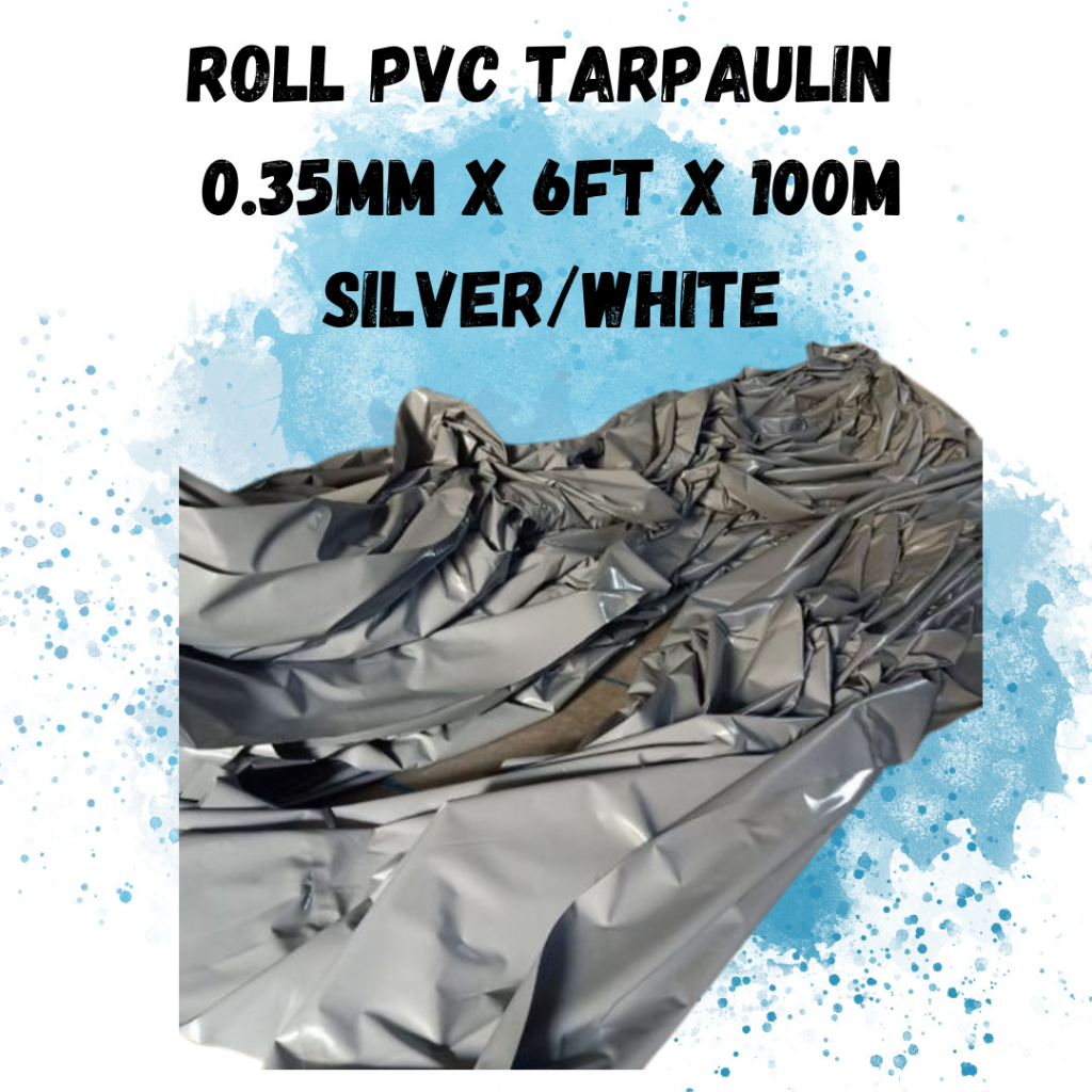 ROLL PVC TARPAULIN S/W SAIZ (LEBAR 6 KAKI X PANJANG 100M) | Shopee Malaysia