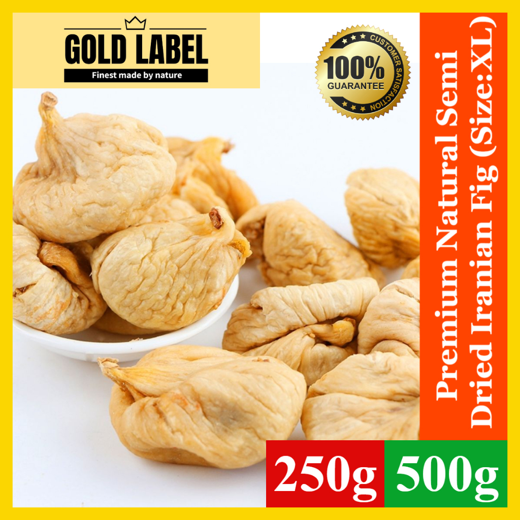 GoldLabel Premium Iranian Semi Dried Fig / Buah Tin (Size XL) 250g/500g ...