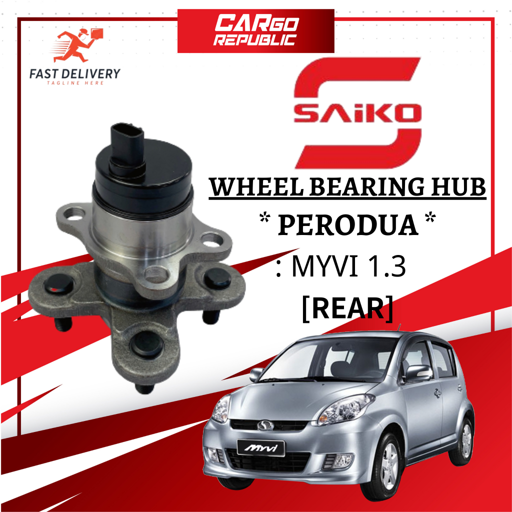 Perodua Myvi 1.3 Rear (Belakang) Saiko Wheel Bearing hub 100% Original ...