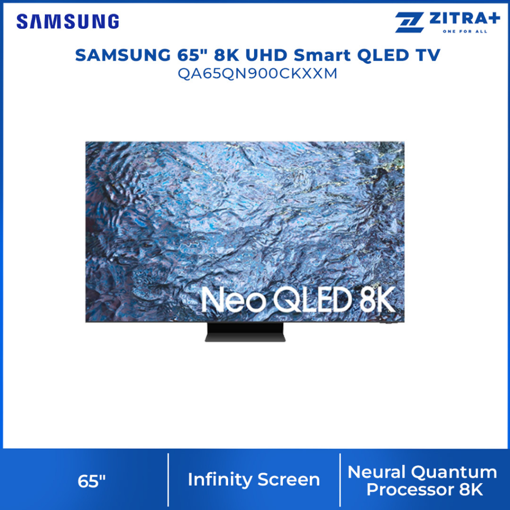 SAMSUNG 65" 8K UHD Smart QLED TV QA65QN900CKXXM | Infinity Screen ...