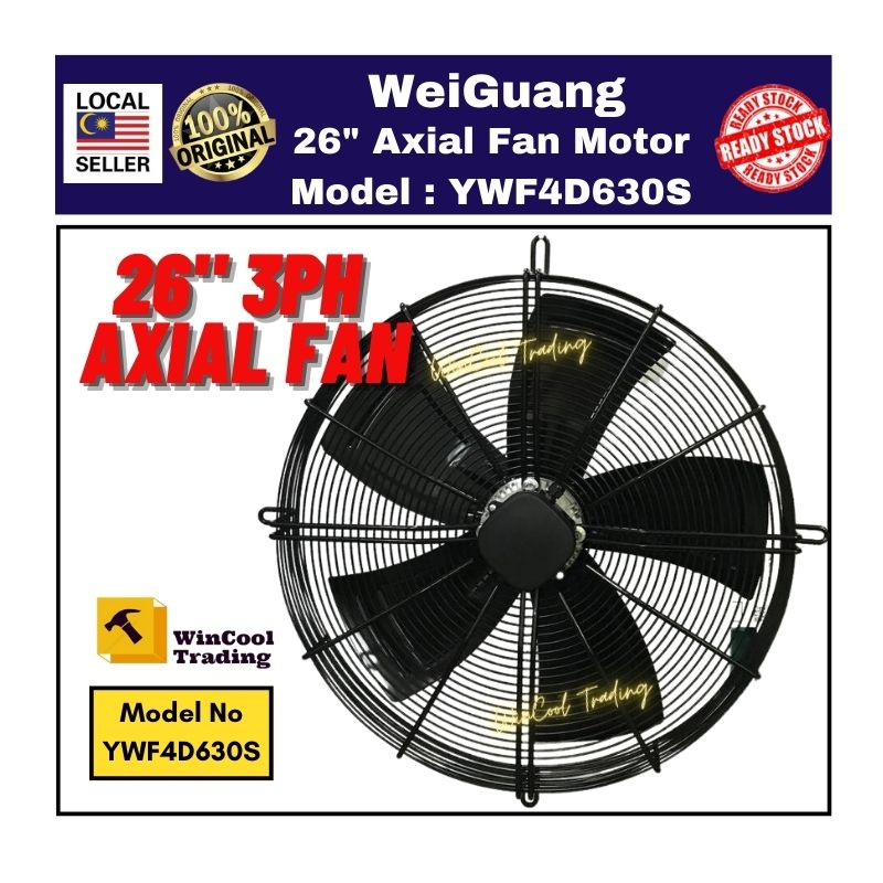 26" WeiGuang Axial Fan YWF-4D630S Axial Fan Motor | Shopee Malaysia