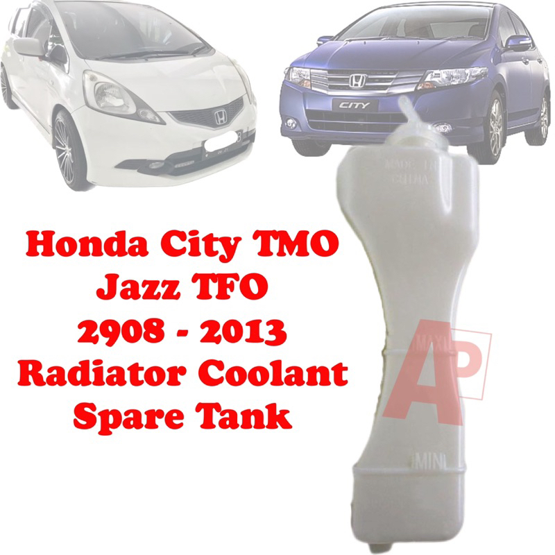 Honda Jazz TFO / City TMO 2008 - 2013 Radiator Coolant Spare Tank ...