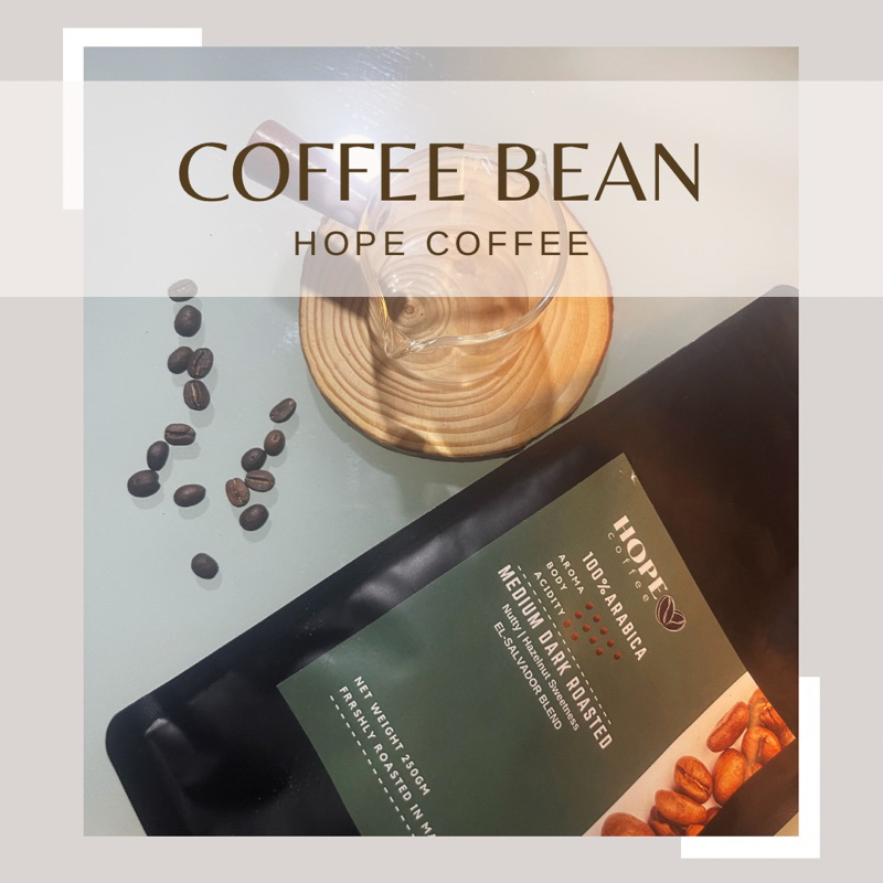 [HOPE COFFEE] High Quality 250g Coffee Bean / Ground Coffee Roasted ...