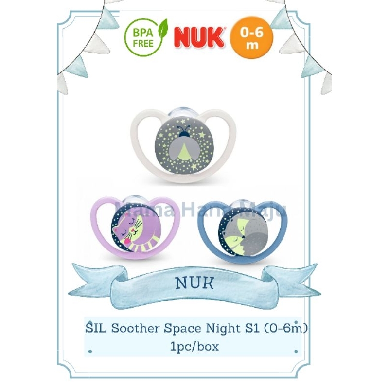 NUK SIL Soother Space Night S1 (0-6m) 1pc/box | Shopee Malaysia
