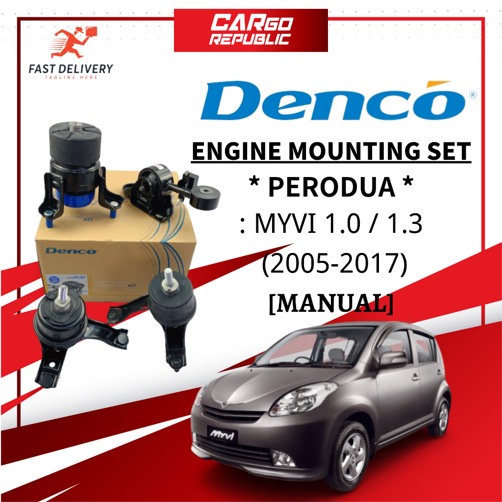 Denco Perodua Myvi 1.0 / 1.3 (2005-2017) [Manual] Engine Mounting Kit ...