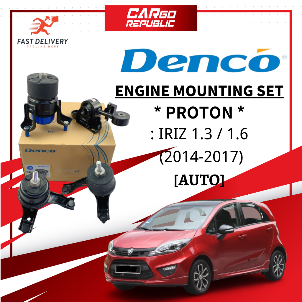 Denco Proton Iriz 1.3 / 1.6 (2014-2017) [Auto] Engine Mounting Kit Set Original Made In Malaysia ...