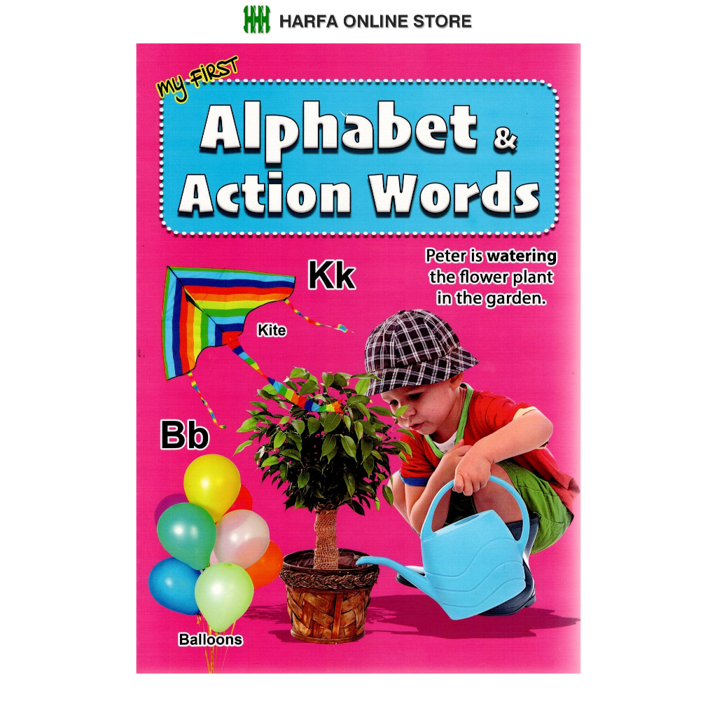 My First Alphabet & Action Words ( KK , Kite , Bb . Balloons ) | Shopee ...