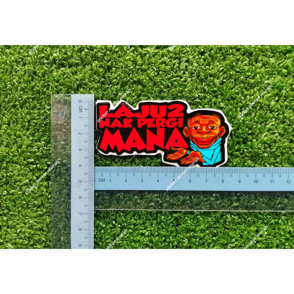 STICKER MINI LAJU LAJU NAK PERGI MANA | Shopee Malaysia
