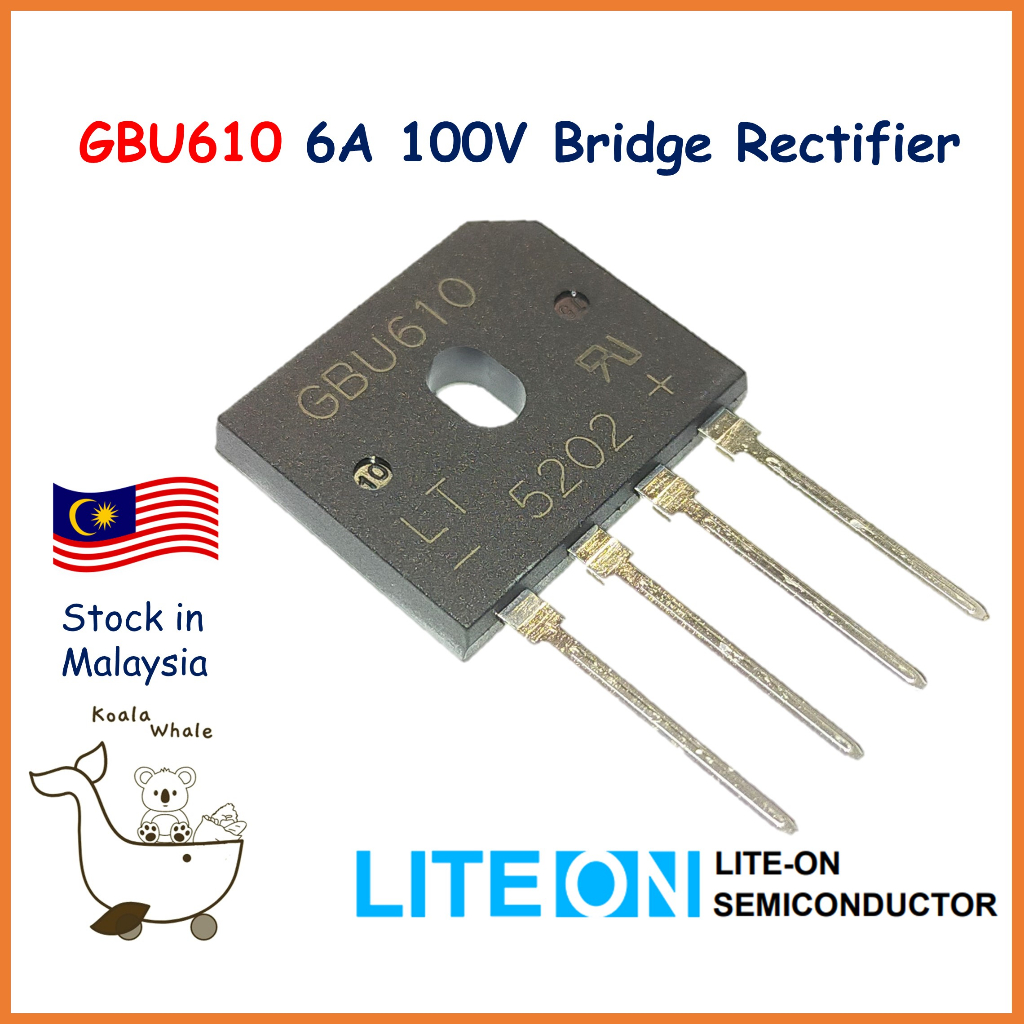 GBU610 GBU 610 Bridge Rectifier Penerus Jambatan 6A 1000V | Shopee Malaysia