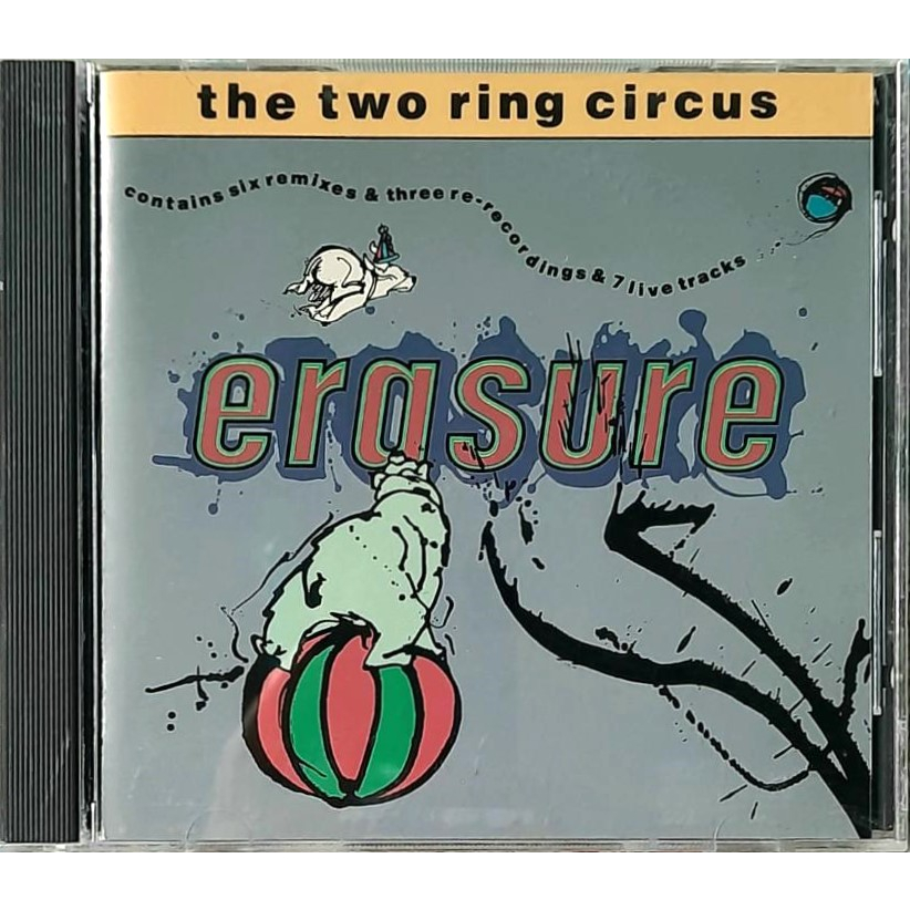 Erasure – The Two Ring Circus 32XB-220 (Japanese Used CD. 1988 Pressing ...