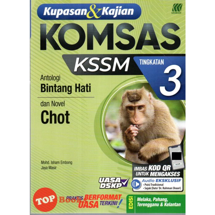 [TOPBOOKS Sasbadi] Kupasan & Kajian Komsas Novel Chot Tingkatan 3 KSSM (2023) | Shopee Malaysia