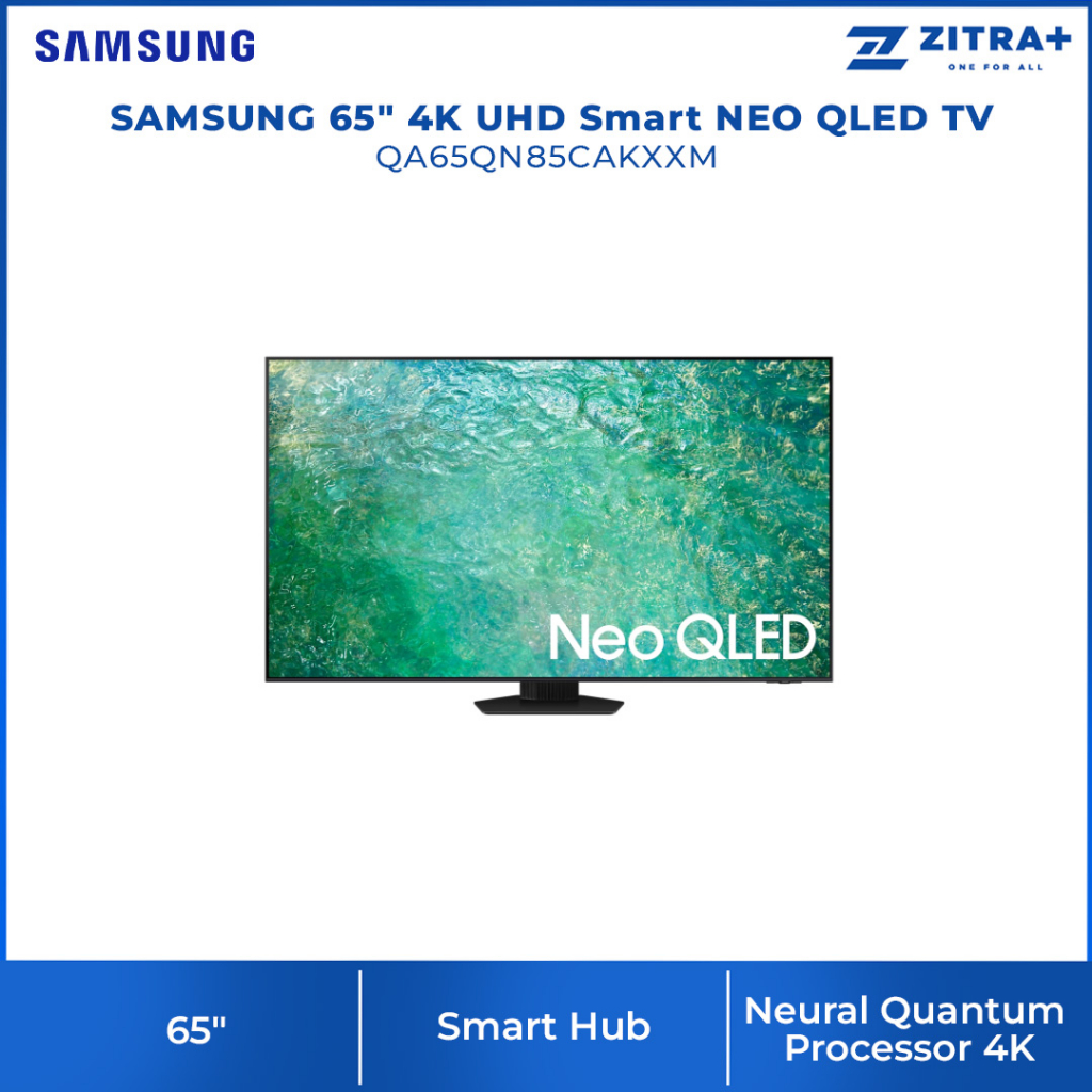 SAMSUNG 65" 4K UHD Smart NEO QLED TV QA65QN85CAKXXM | Tizen™ Smart TV ...
