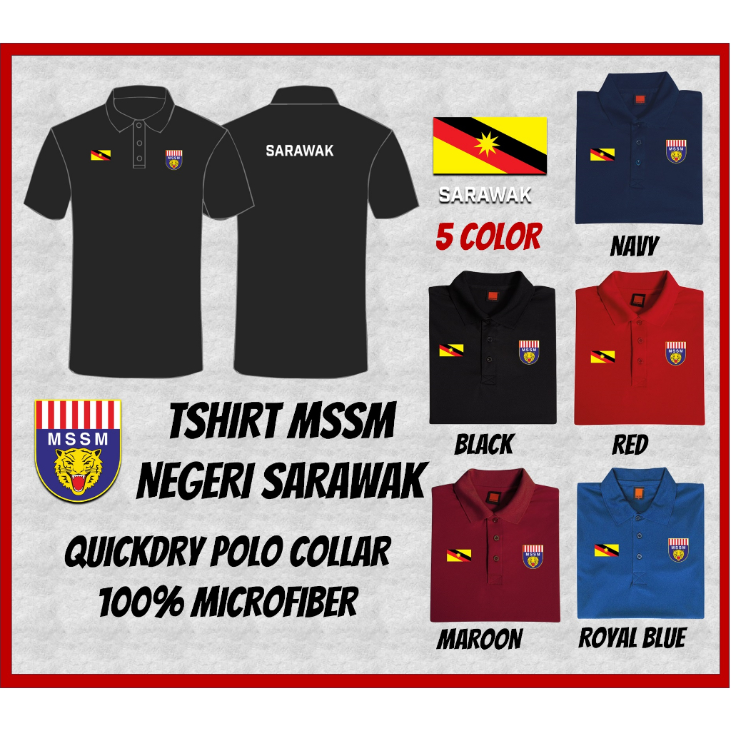 MSSM NEGERI SARAWAK | MAJLIS SUKAN SEKOLAH MALAYSIA TSHIRT NEGERI | 100 ...