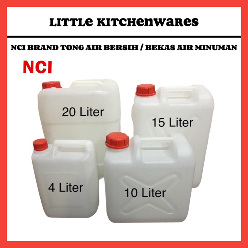 NCI BRAND TONG AIR BERSIH / BEKAS AIR MINUMAN/PLASTIC JERRY CAN 4L-20L ...