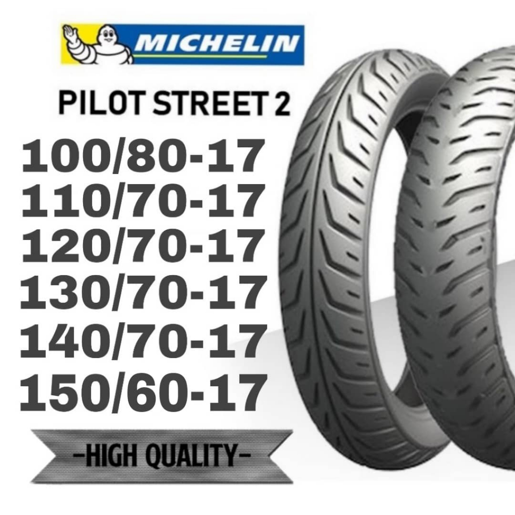 Tayar MICHELIN Pilot Street 2 Tire 100/80 110/70 120/70 130/70 140/70 ...