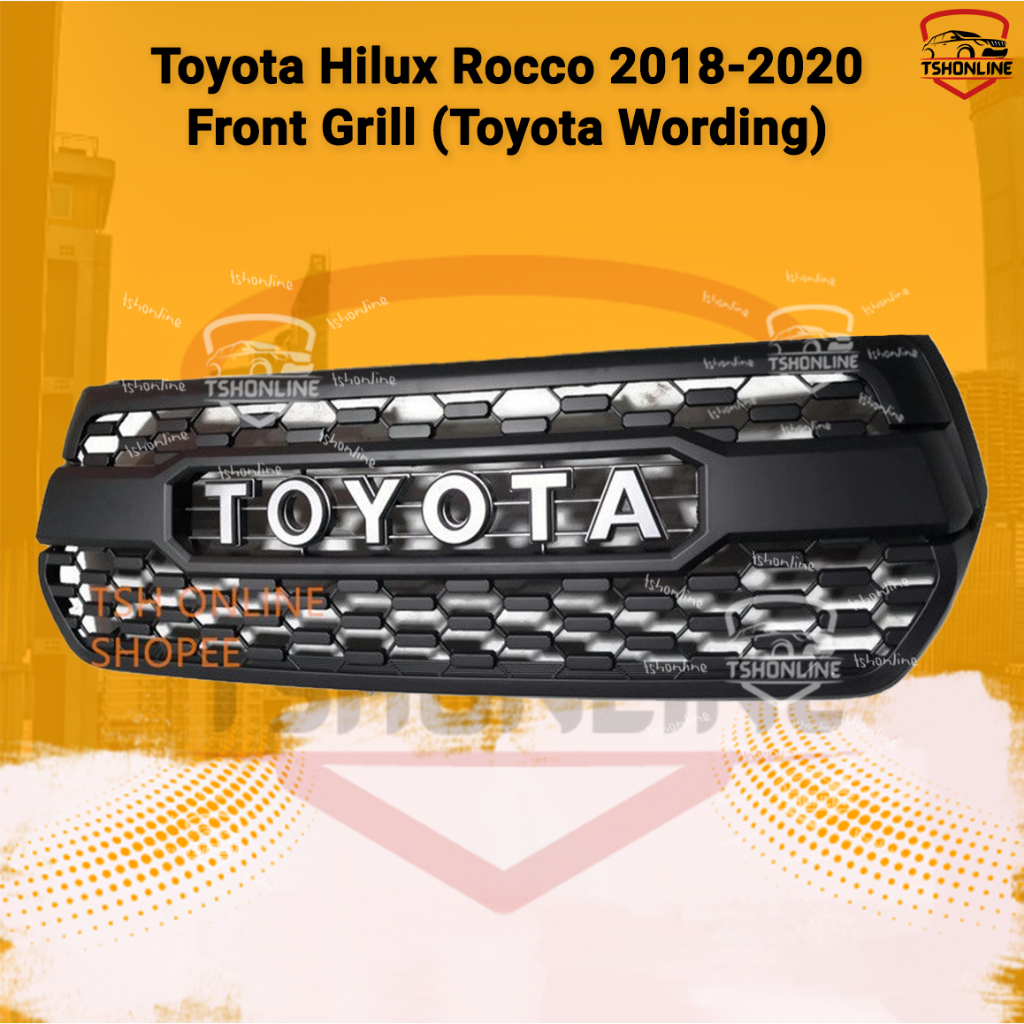 Toyota Hilux Rocco 2018-2020 Front Grill (Toyota Wording)/ Hilux Rocco ...