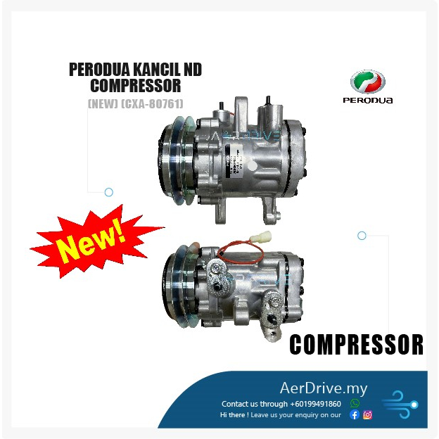 CHINA NEW PERODUA KANCIL/ KELISA/ KENARI ND Compressor CXA-80761 ...