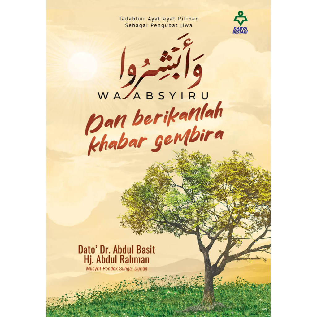 Waabsyiru: Tadabbbur Ayat-ayat Pilihan Sebagai Pengubat Jiwa [DATO DR ...