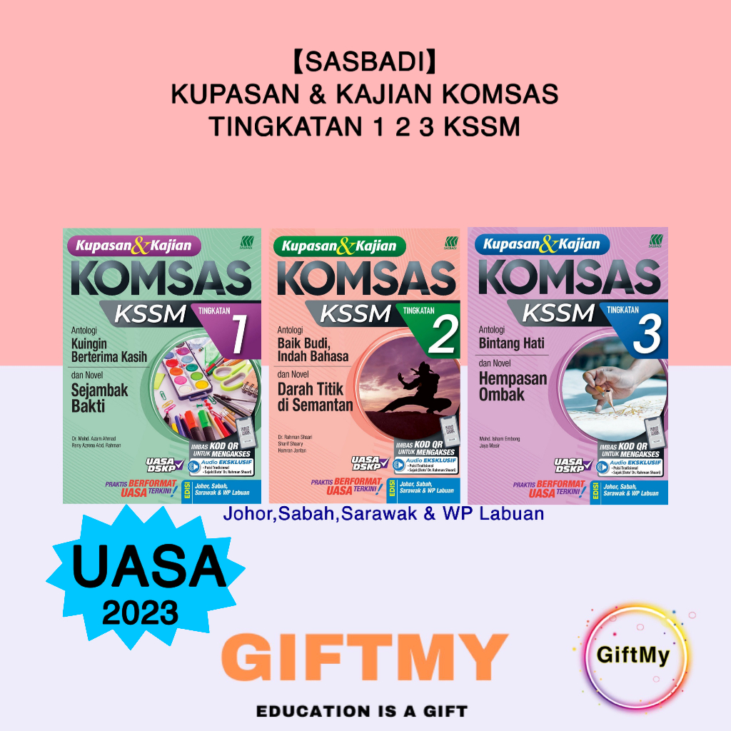 【Sasbadi】Kupasan & Kajian Komsas Tingkatan 1 2 3 KSSM 2023 Edisi: Johor ...