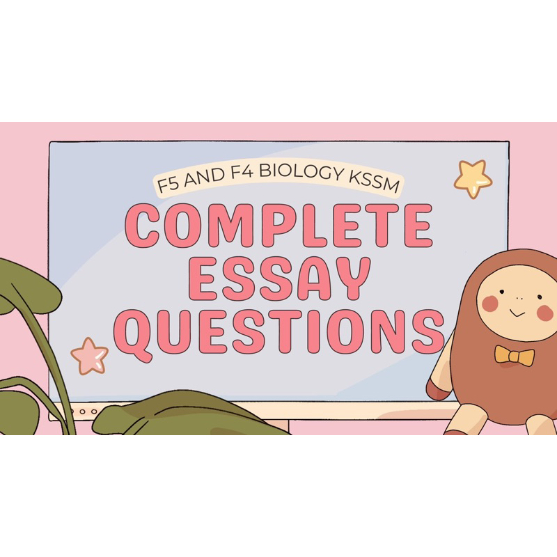 KSSM BIOLOGY F4 AND F5 [PDF] | COMPLETE ESSAY QUESTIONS WITH ANSWERS ...