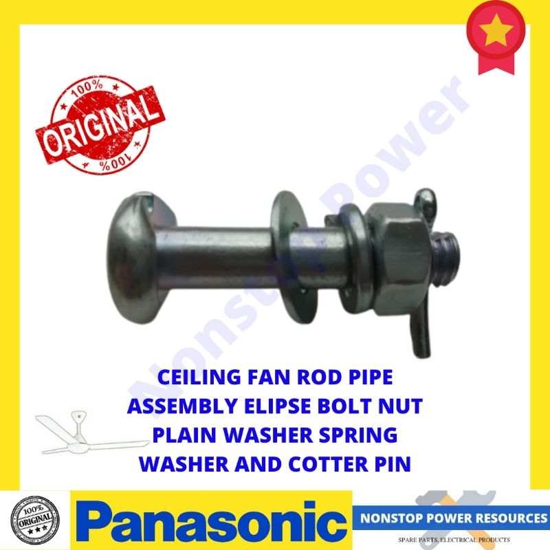 PANASONIC Ceiling Fan Rod Pipe Bolt Nut Screw Assembly Elipse Bolt Nut ...