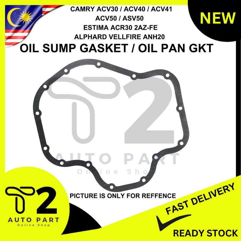 T2 OIL SUMP GASKET / OIL PAN GASKET CAMRY ACV30 / ACV40 / ACV41 ACV50 ...