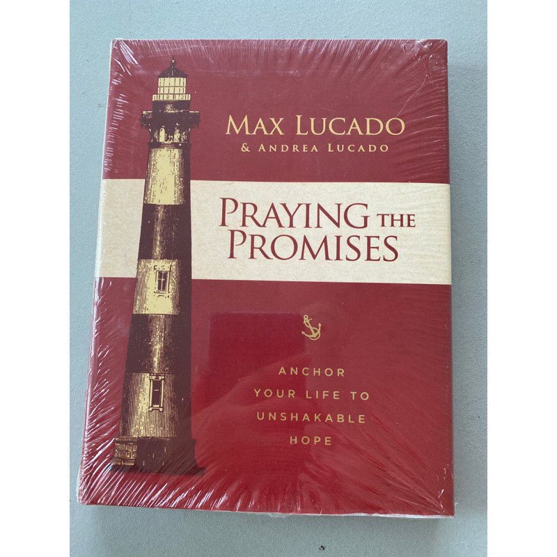 Praying the Promises: Anchor Your Life to Unshakable Hope - Max Lucado ...