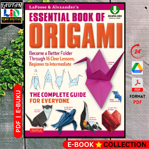 Essential Book Of Origami The Complete Guide For Everyone ebuku | ebook ...