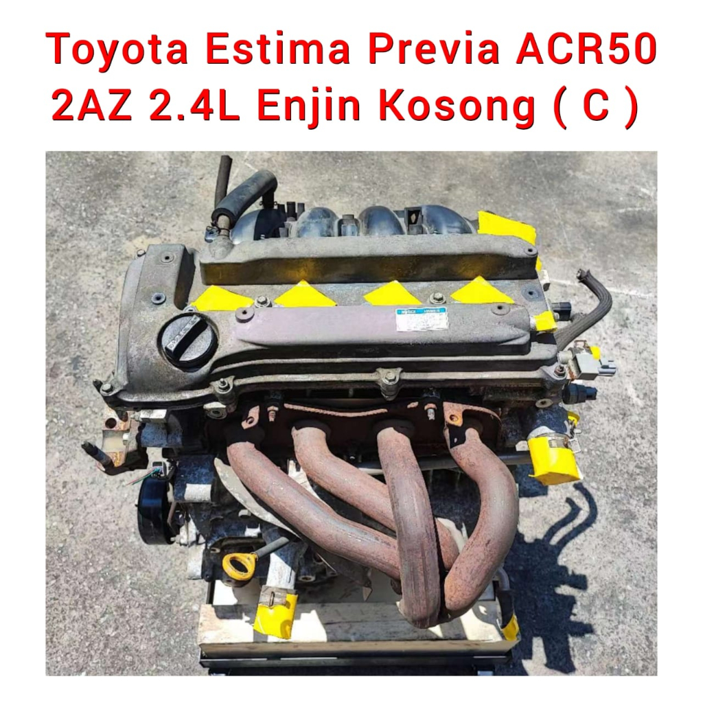 Toyota Estima Previa ACR50 2AZ 2.4L 2WD Enjin Kosong ( C ) Empty Engine Also For : Harrier ACU30 ...