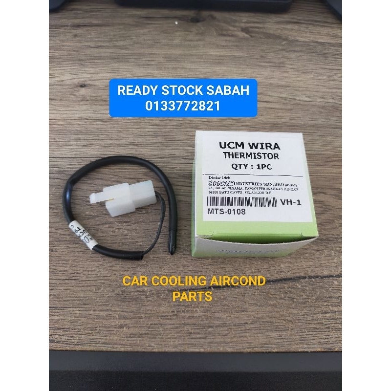 WIRA,ISWARA,NAZA SUTERA AIR COND THERMISTOR SENSOR THERMISTER UCM ...