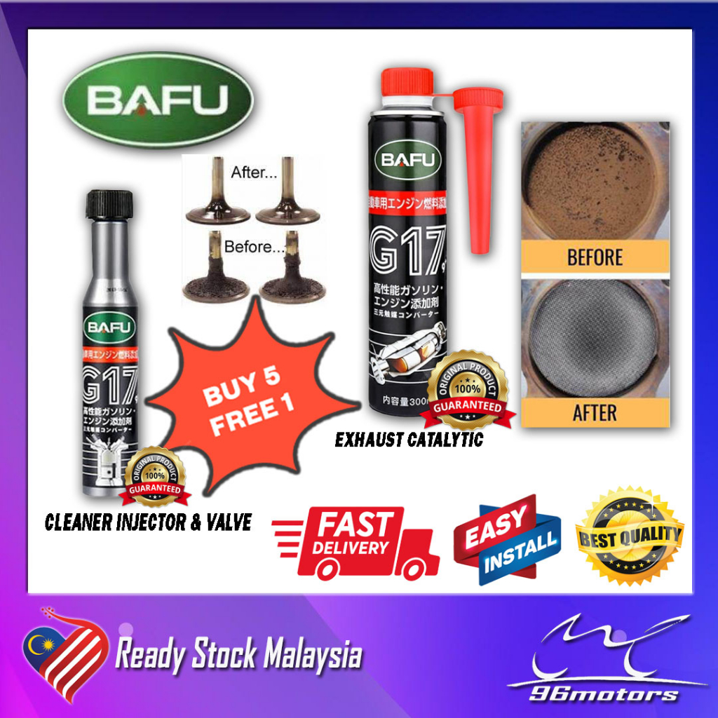 BAFU G17 100% Original Fuel Injection Cleaner / Valve Cleaner Petrol ...