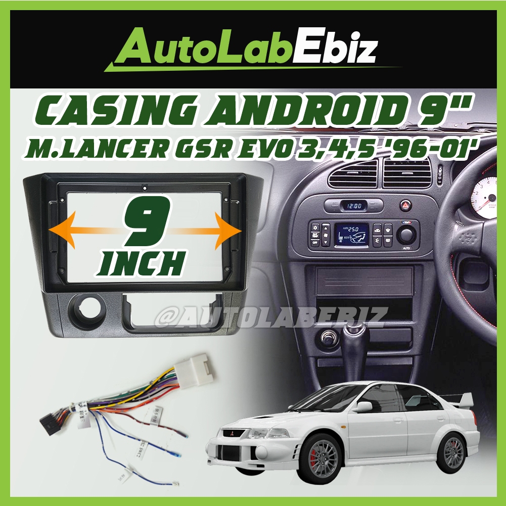 Mitsubishi LANCER GSR EVO 3 4 5 1996-2001 Android Player Casing 9" inch ...