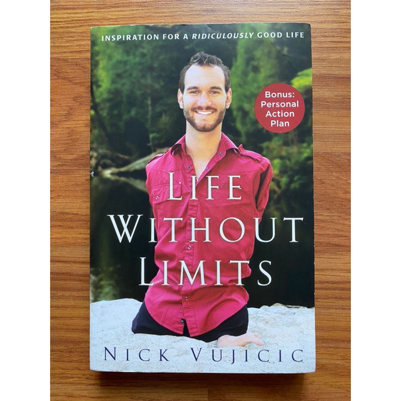 Life Without Limits: Inspiration for a Ridiculously Good Life by Nick Vujicic (Biography - Self ...