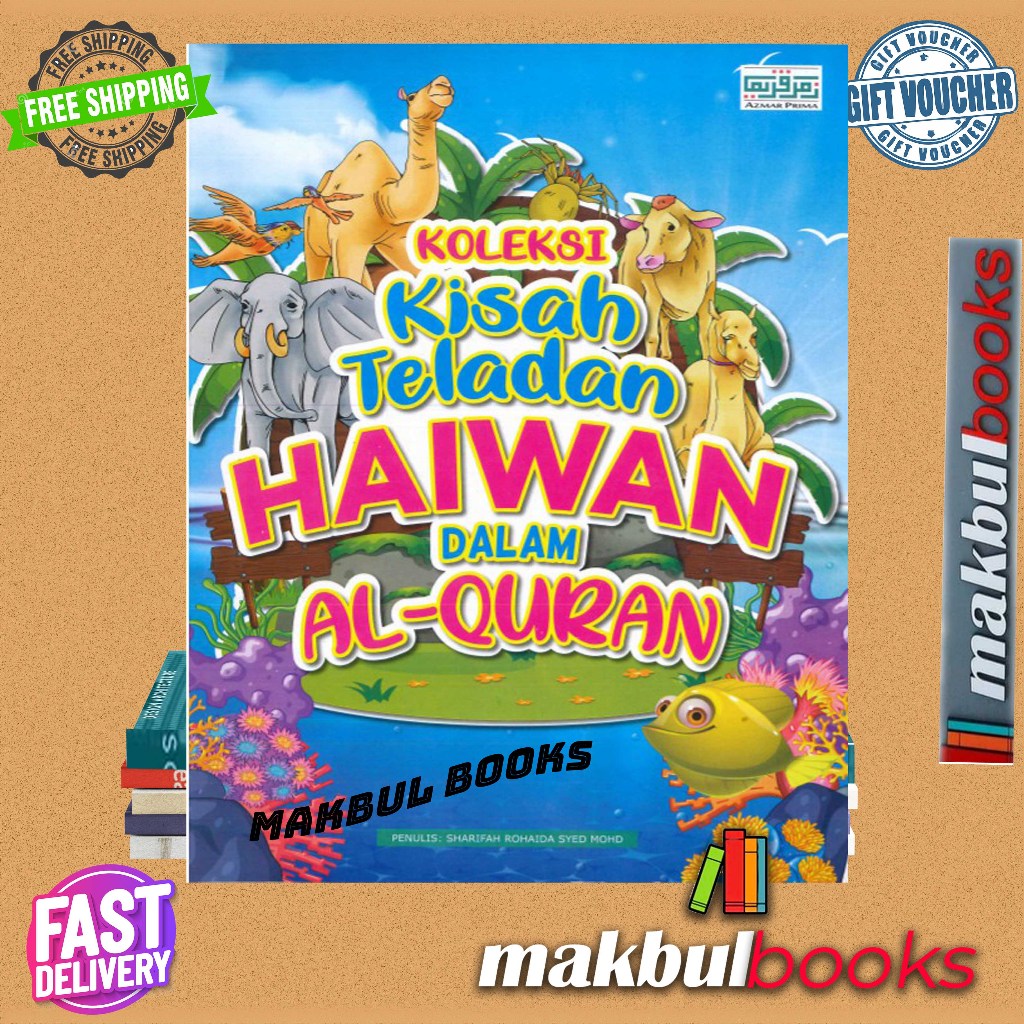 AZMAR PRIMA: KOLEKSI KISAH TELADAN HAIWAN DALAM AL-QURAN | Shopee Malaysia