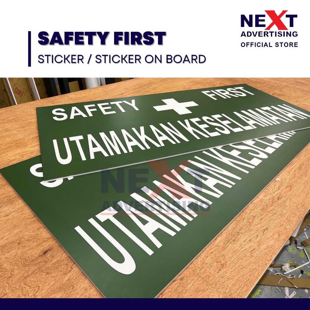Safety First Signage | Utamakan Keselamatan | Sticker or Sticker on ...