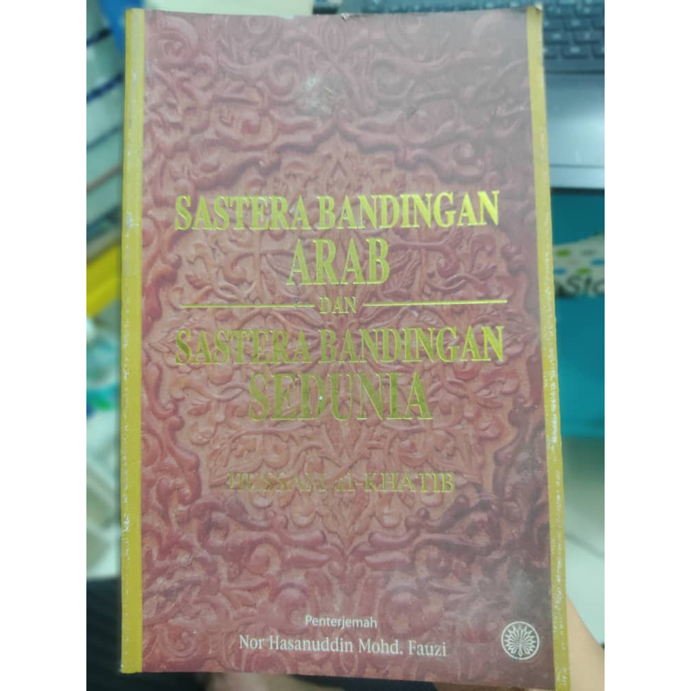 (DBP-RAK AB 18) SASTERA BANDINGAN ARAB DAN SASTERA BANDINGAN SEDUNIA HUSSAM AL-KHATIB | Shopee ...