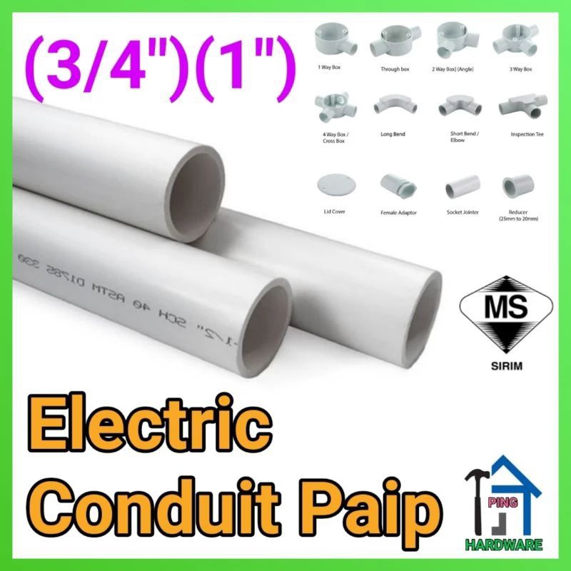 9.5feet(No Cut) Electric Conduit Pipe 3/4" & 1" (Kuantiti Lebih ...