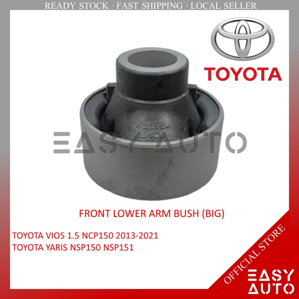 TOYOTA VIOS NCP150 (2013-2019) - 48655-0D140 FRONT LOWER ARM BUSH (BIG ...