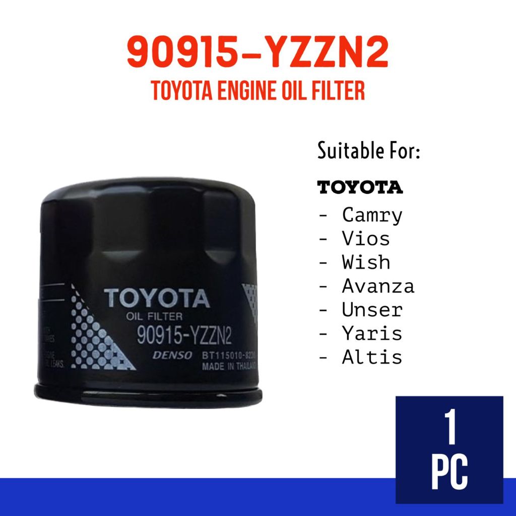 TOYOTA 90915-YZZE1 / 90915-YZZN2 OIL FILTER - TOYOTA CAMRY/ VIOS/ WISH/ AVANZA/ UNSER/ YARIS ...