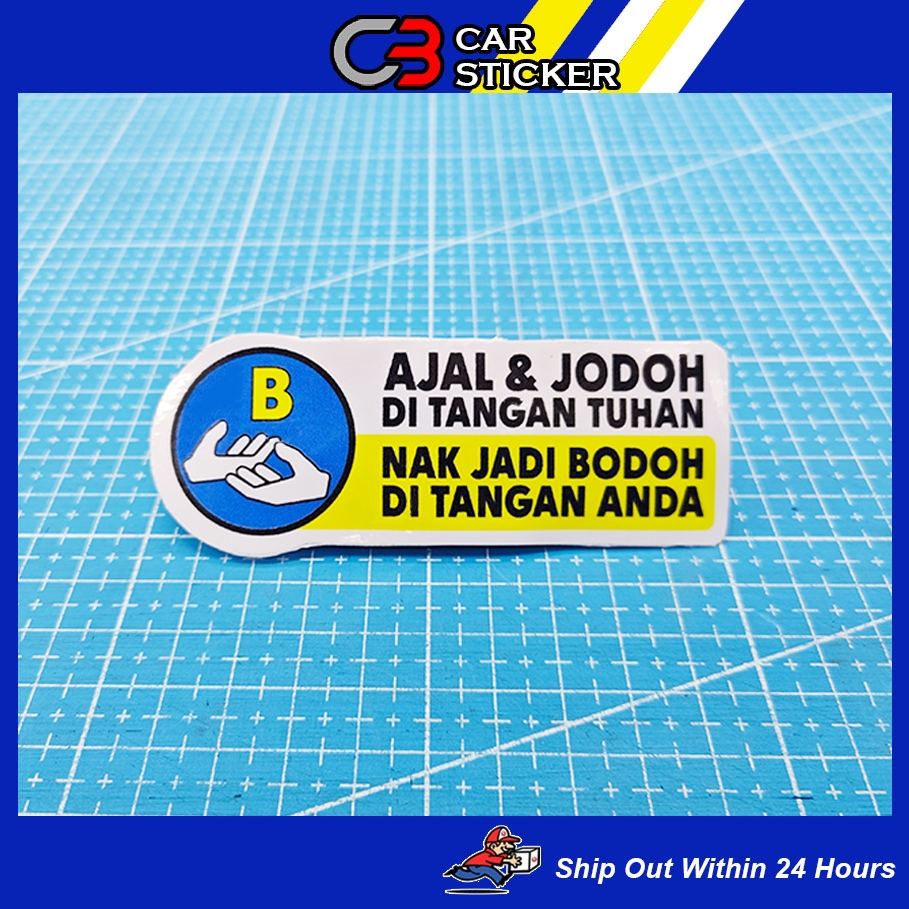 Ajal Jodoh Bodoh sticker Motor Sticker / M124 | Shopee Malaysia