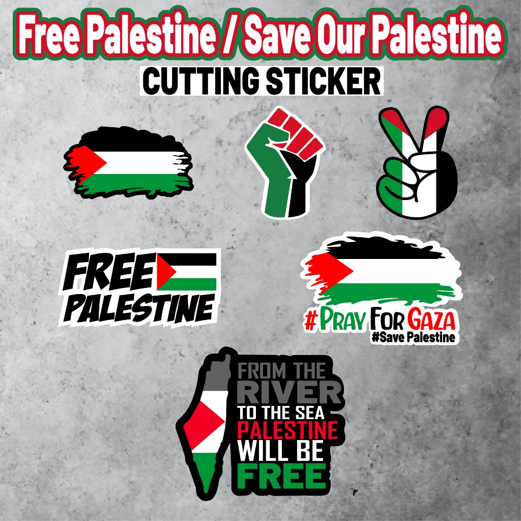 STICKER PALESTINE #FREE PALESTINE #SAVE OUR PALESTINE🔥Cutting Sticker🔥 ...